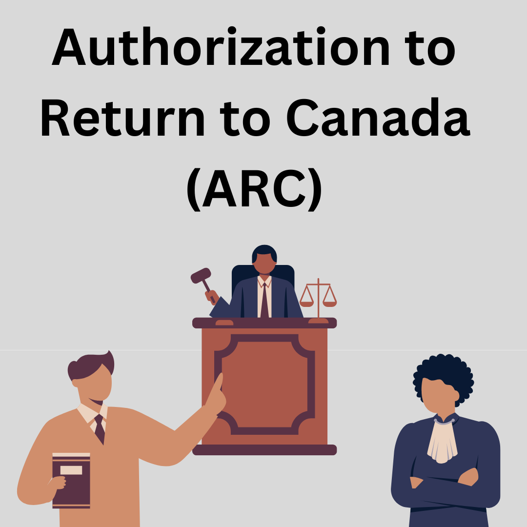 Been Removed from Canada? Here’s What You Need to Know About ARC ...